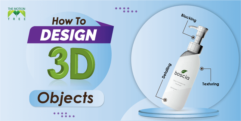 Beginners Guides On How To Design 3D Objects