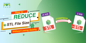 How to Reduce STL File Size Without Losing Quality in 2025